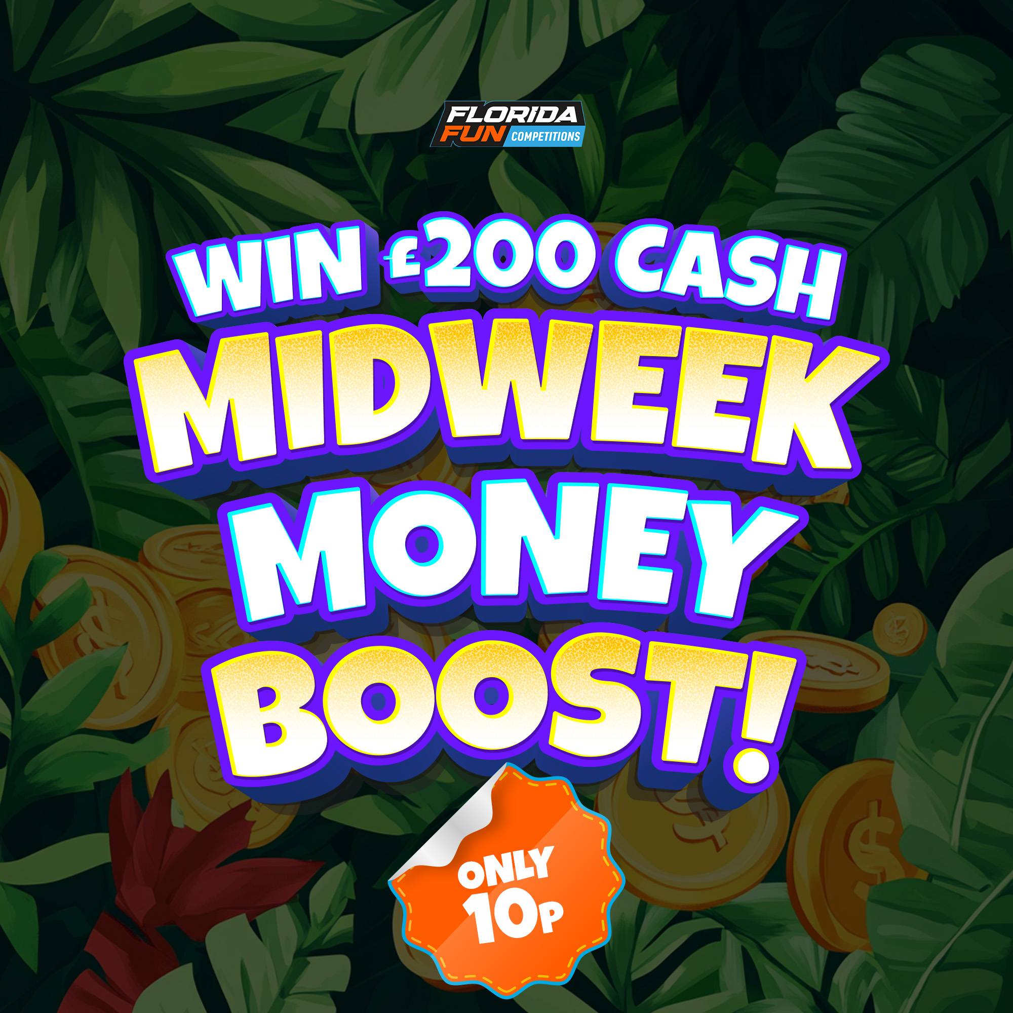 £200 Cash Midweek Money Boost - FFC Competitions